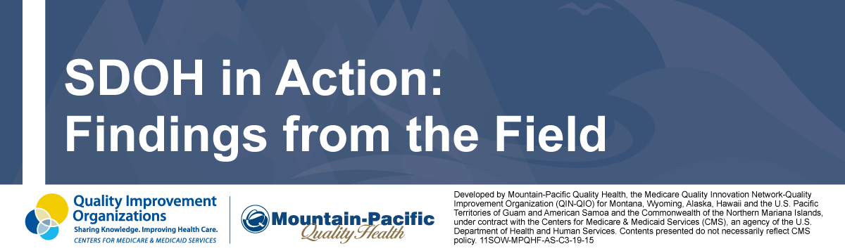 Social Determinants of Health (SDOH) in Action-Findings from the Field ...