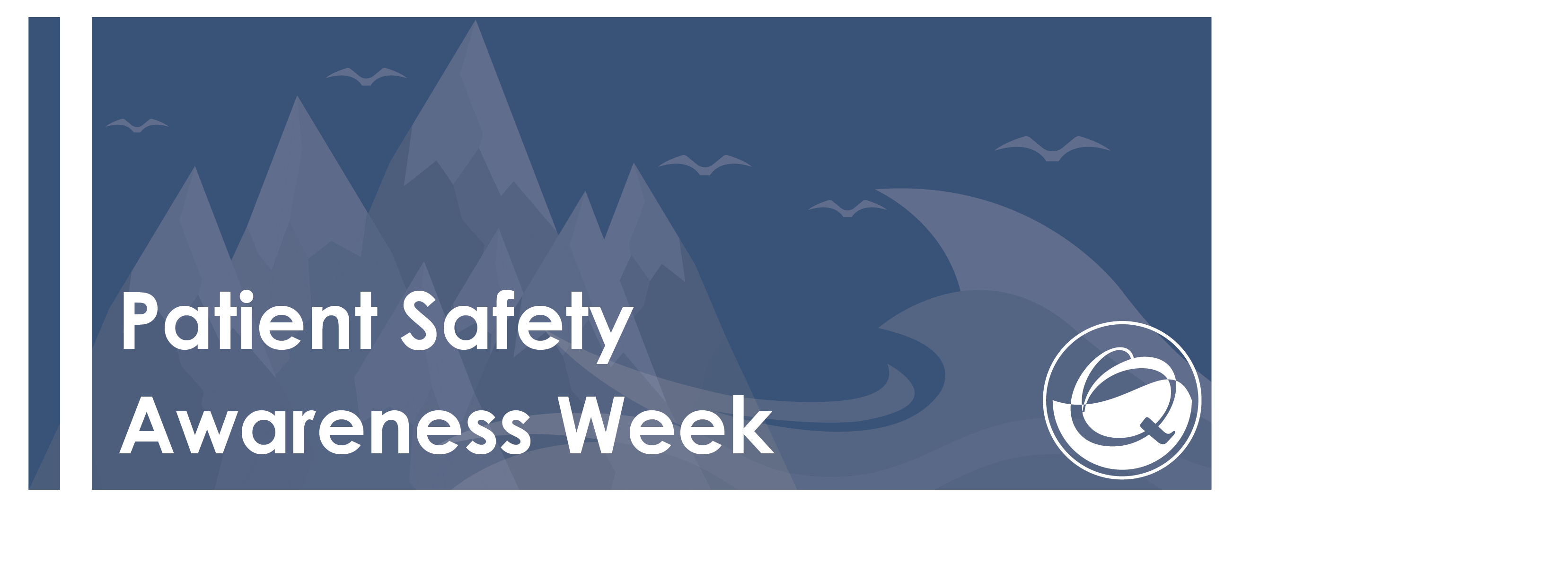 Patient Safety Awareness Week: Staying Safe When Seeking Health Care