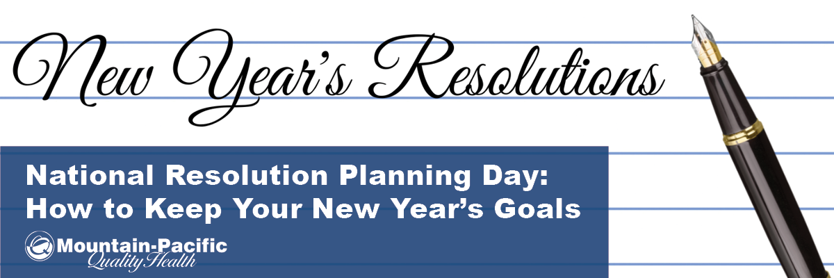 National Resolution Planning Day: How to Keep Your New Year’s Goals ...